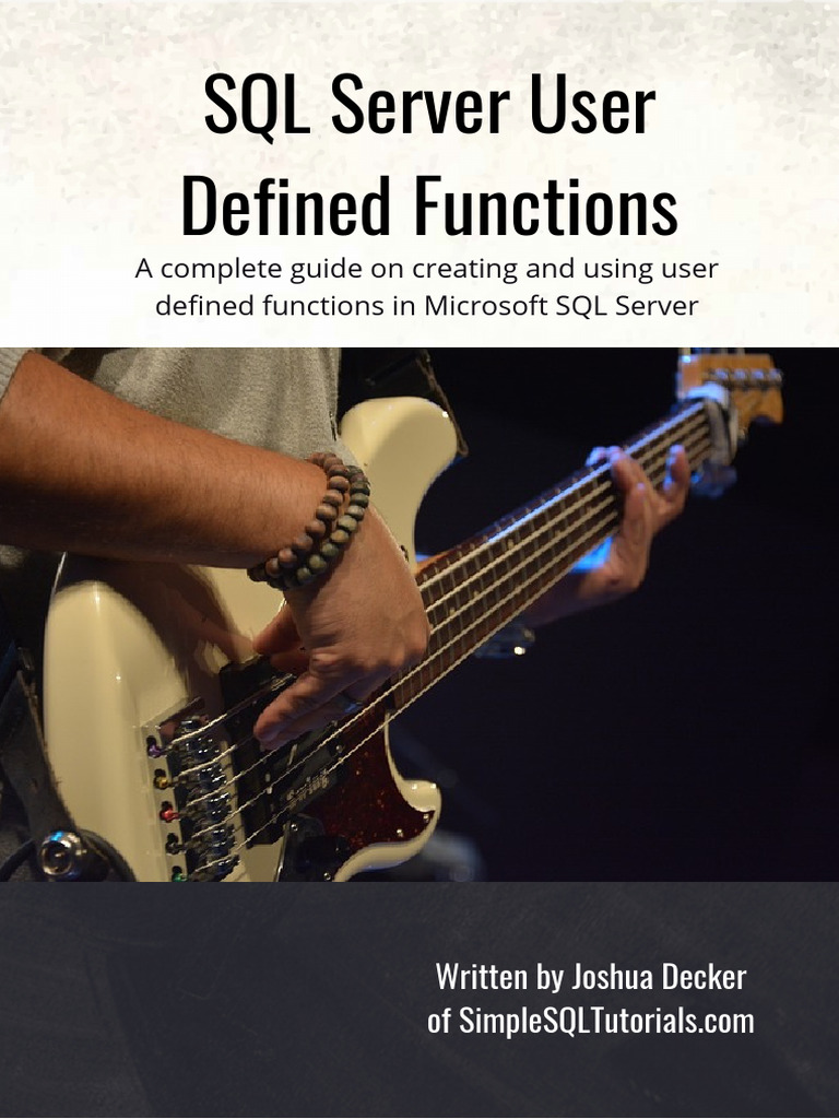 Simple Sql Tutorials User Defined Functions Pdf Database Index Parameter Computer
