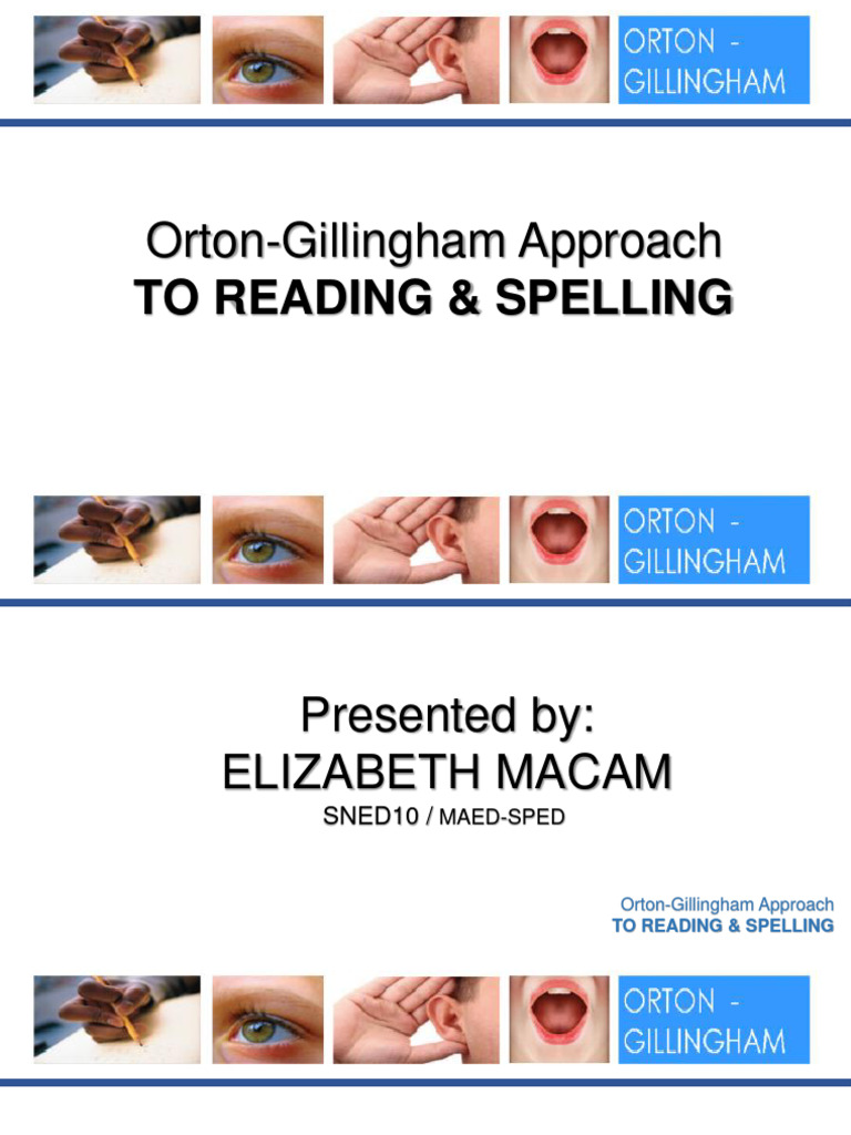 Orton Gillingham To Reading and Spelling | PDF | Phonics | Dyslexia