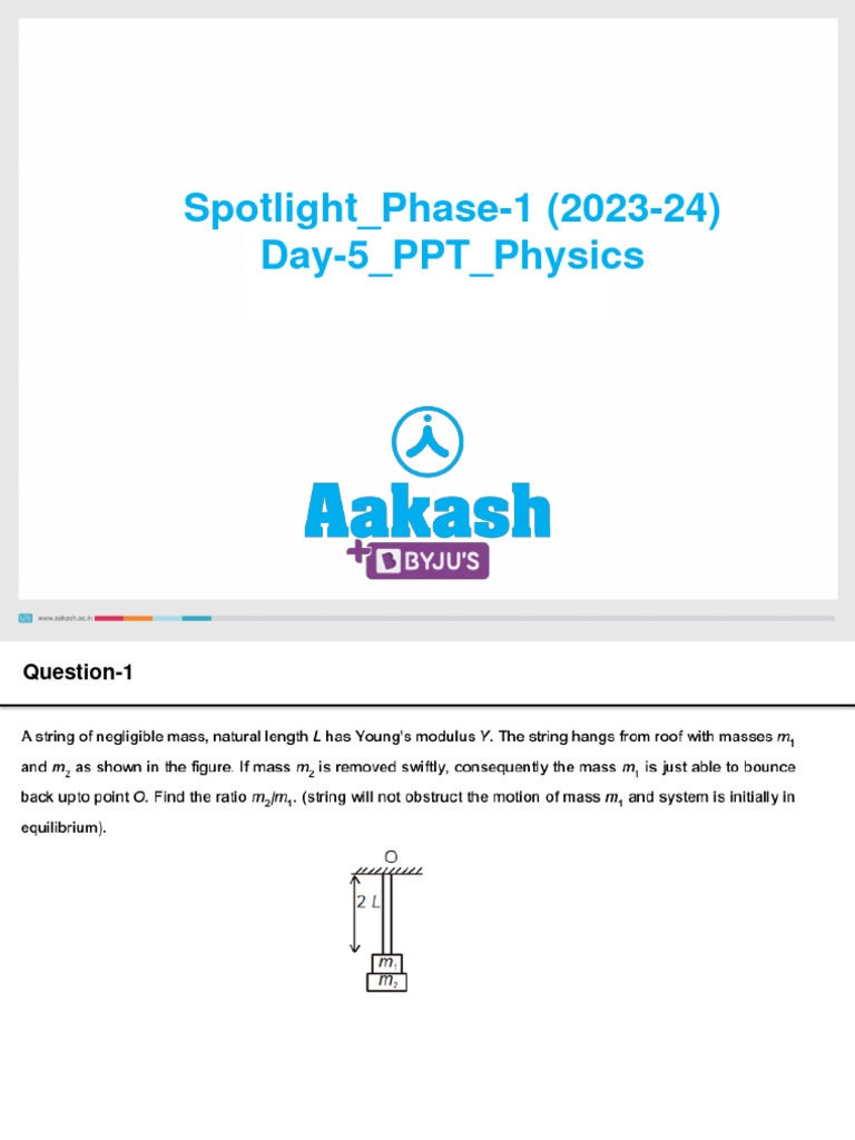 Spotlight Phase 1 2023 24 Day 5 Ppt Physics Pdf
