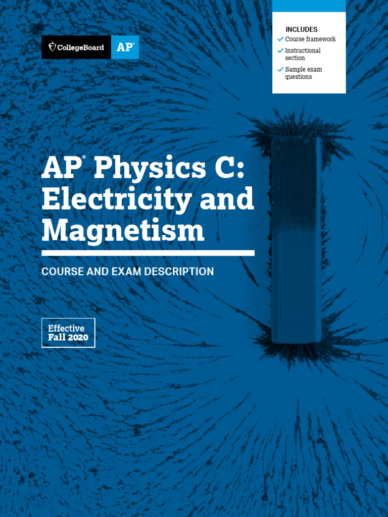 AP Physics C Electricity and Magnetism Course and Exam Description | PDF