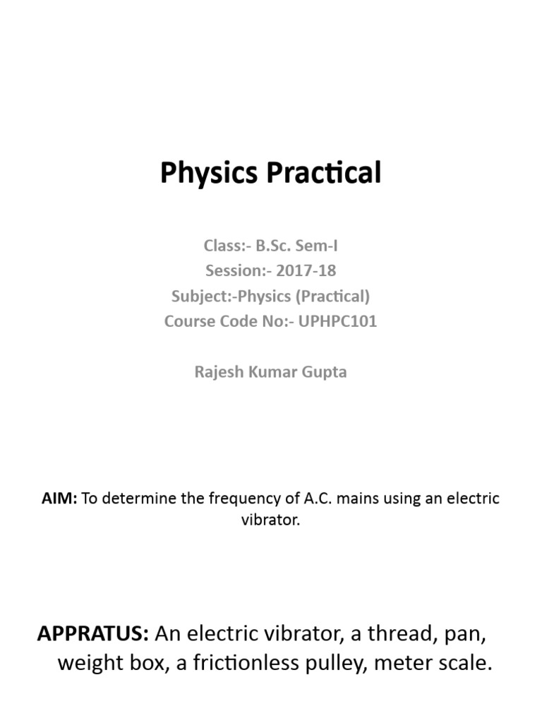 Physics Practical | PDF | Direct Current | Alternating Current