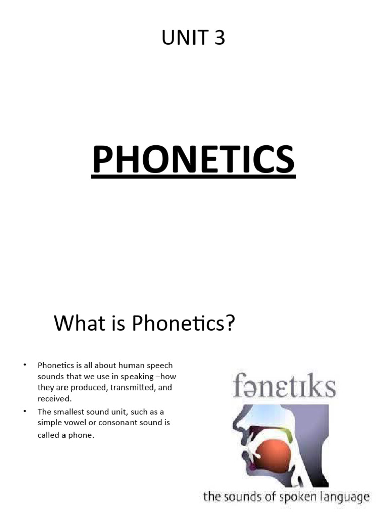 UNIT 3 Phonetics | PDF | Phonetics | Stress (Linguistics)