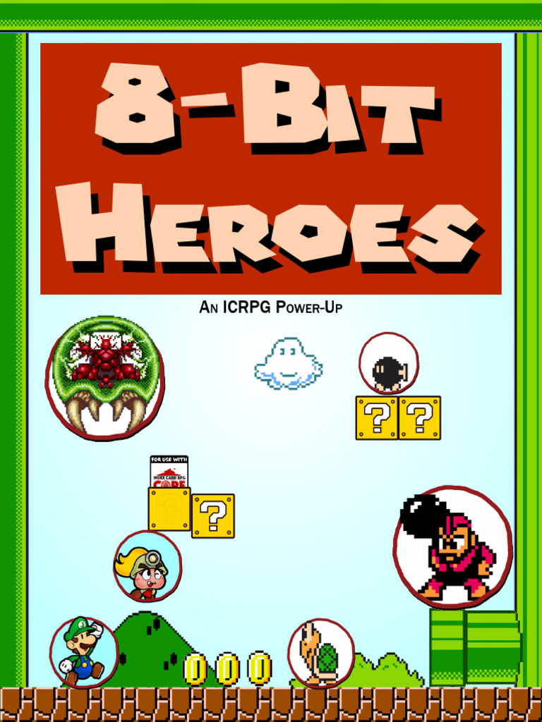 8-Bit Heroes | PDF | Video Games | Gaming