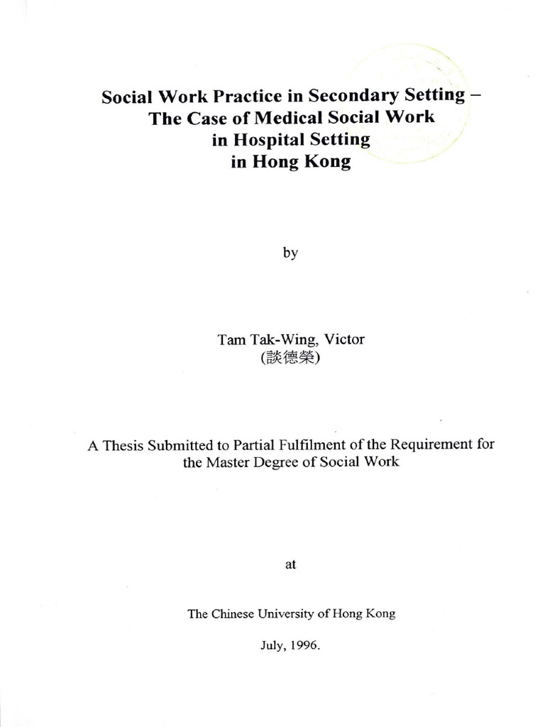 Social Work Practice in Secondary Setting 一 The Case of Medical Social ...
