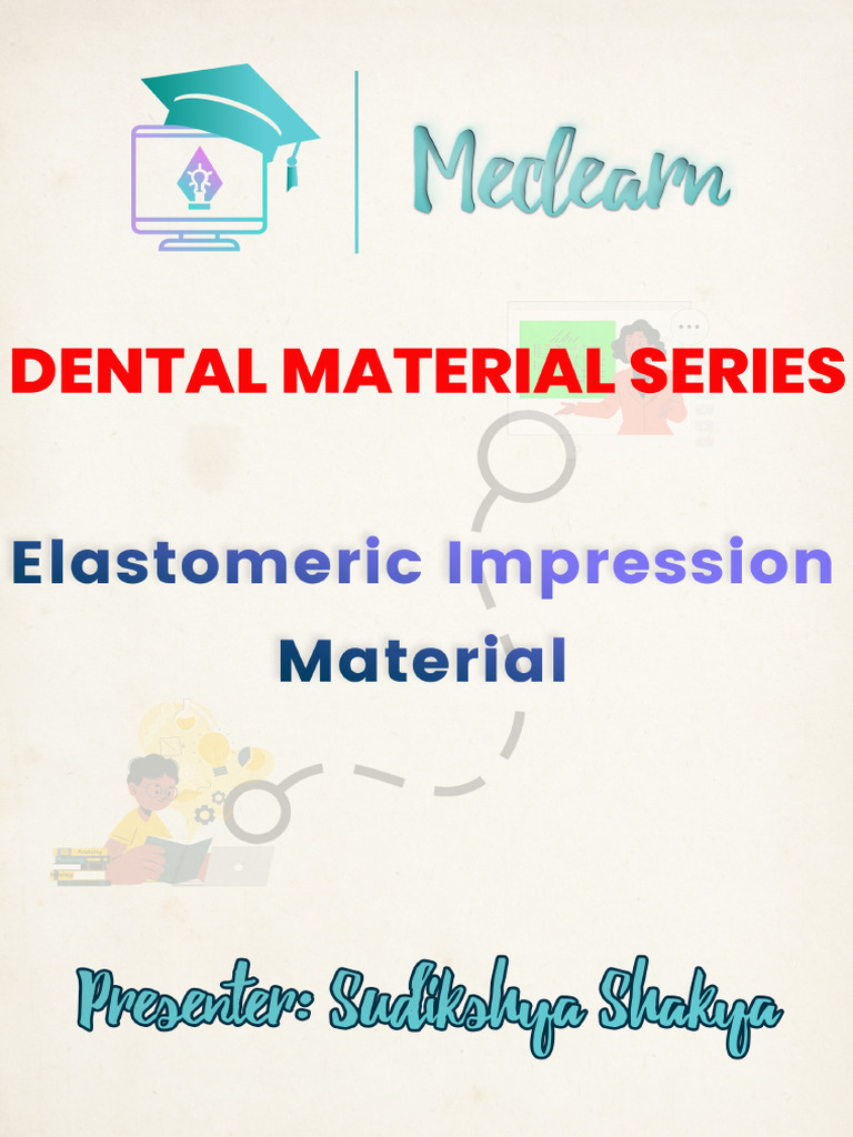 Elastomeric Impression Material | PDF