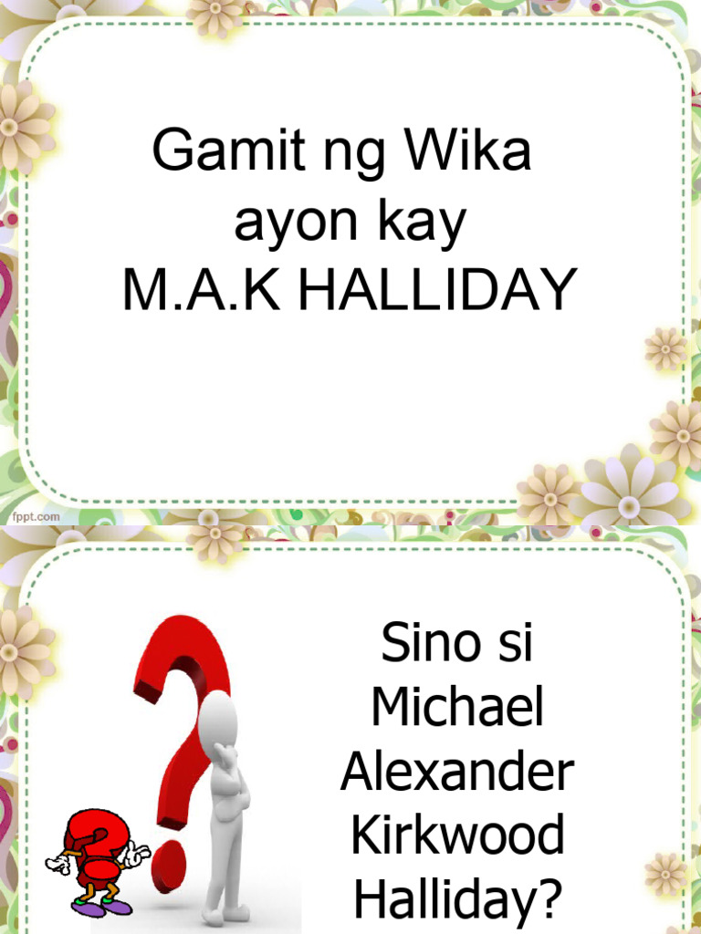 Gamit Ng Wika Sa Lipunan Ayon Kay M.a.K Halliday | PDF