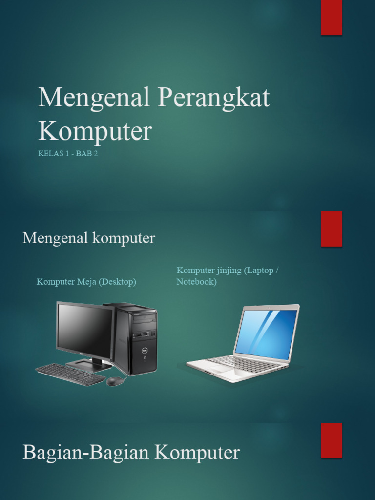 Bab 2 - Mengenal Perangkat Komputer | PDF