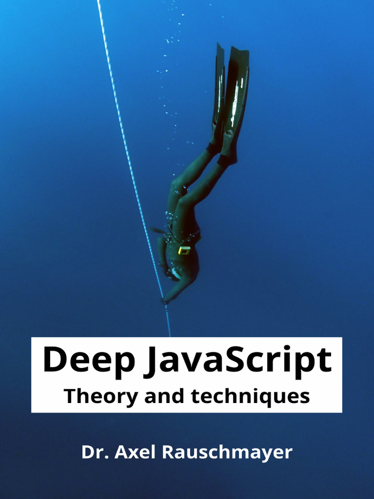 Deep JavaScript Theory and Techniques | PDF | Method (Computer ...