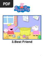 Peppa Pig 003 - Best Friend (Transcript) | PDF