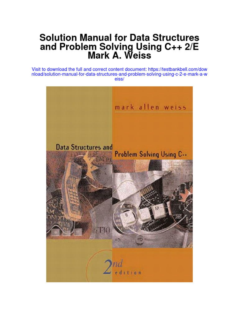 Solution Manual For Data Structures And Problem Solving Using C 2 E Mark A Weiss Pdf God