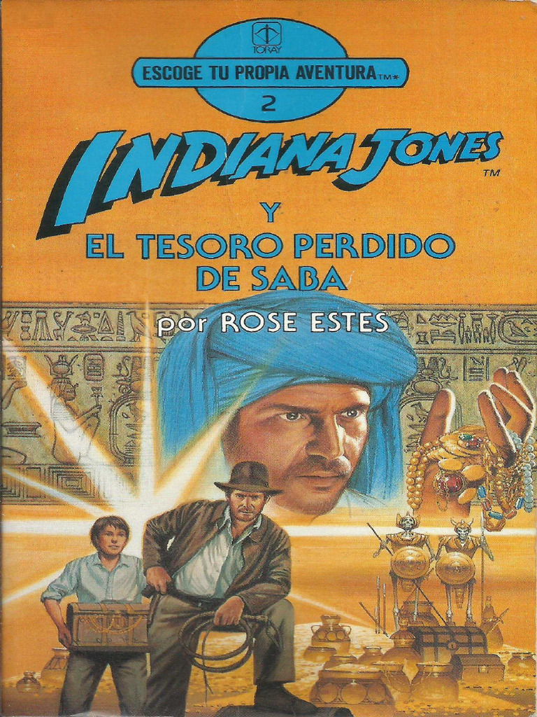Escoge Tu Propia Aventura 2 - Indiana Jones y El Tesoro Perdido de Saba ...