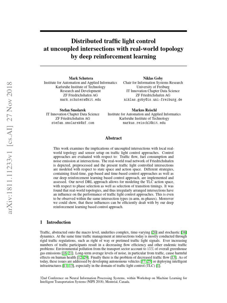 Distributed Traffic Light Control at Uncoupled Intersections With Real-World Topology by Deep ...