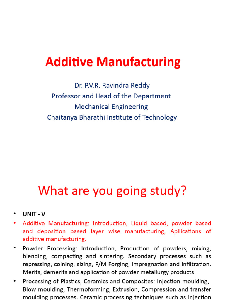 Additive Manufacturing | PDF | 3 D Printing | Procedural Knowledge