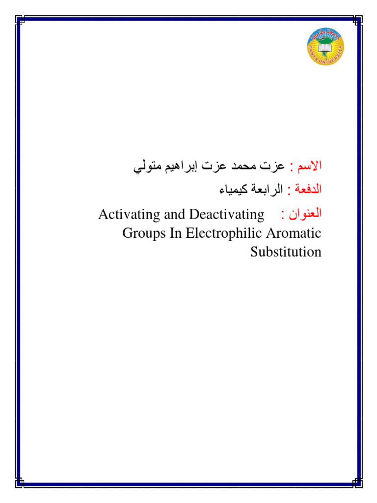 Activating and Deactivating Groups in Electrophilic Aromatic ...