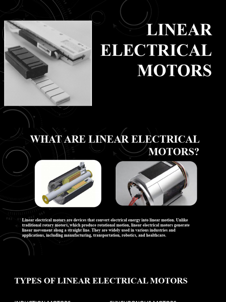 Linear Motors | PDF | Electric Motor | Electromagnetic Induction