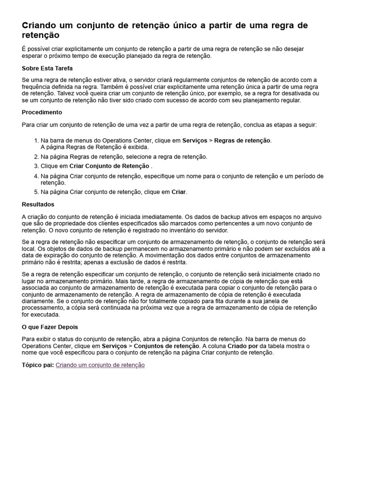 IBM Spectrum Protect - Criando Um Conjunto de Retenção Único A Partir ... IBM Spectrum Protect - Criando Um Conjunto de Retenção Único A Partir ...