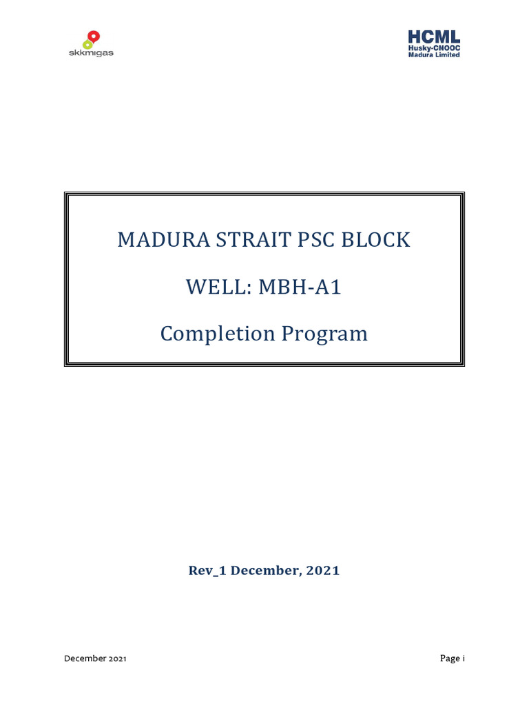 MBH-A1 Completion Program - Signed | PDF | Casing (Borehole) | Chemical ...