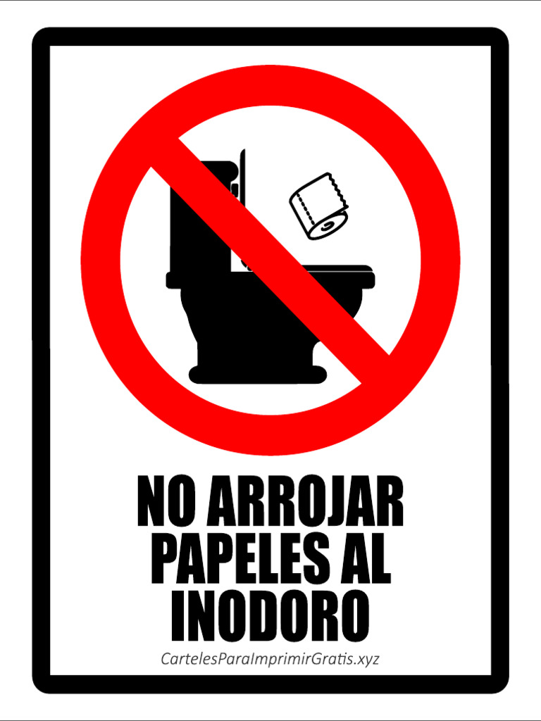 Letrero No Arrojar Papeles Al Inodoro Imprimir Gratis en PDF T Carta | PDF