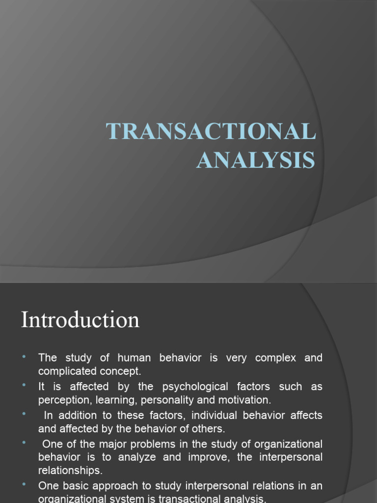 Transactional Analysis (Unit VI) | PDF | Id | Interpersonal Relationships
