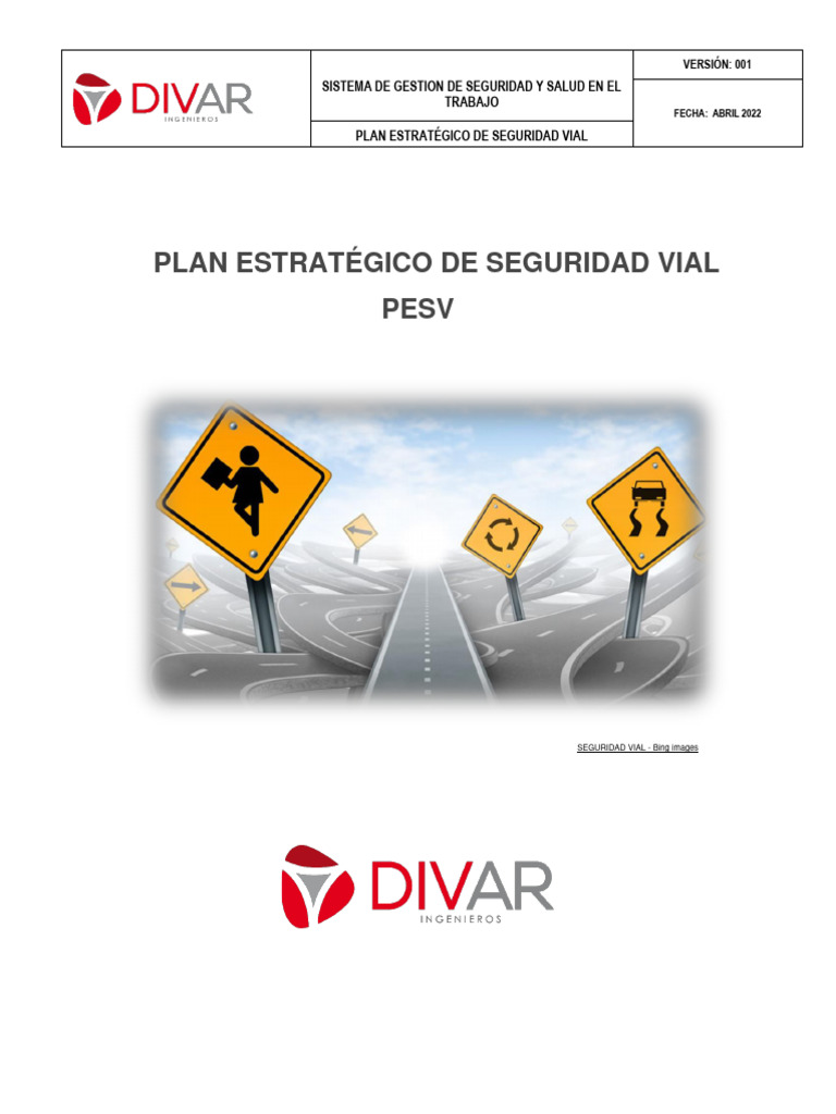 PLAN ESTRATÉGICO DE SEGURIDAD VIAL DIVAR 2022 | PDF | Accidente de ...