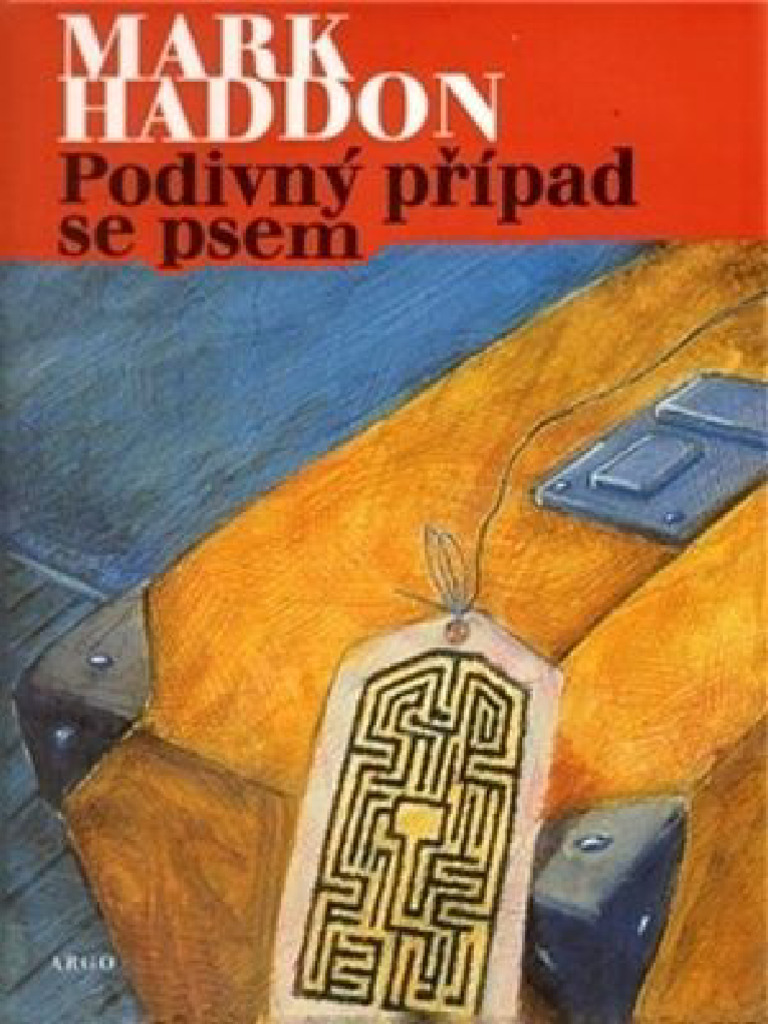 Haddon, Mark - Podivný Případ Se Psem | PDF