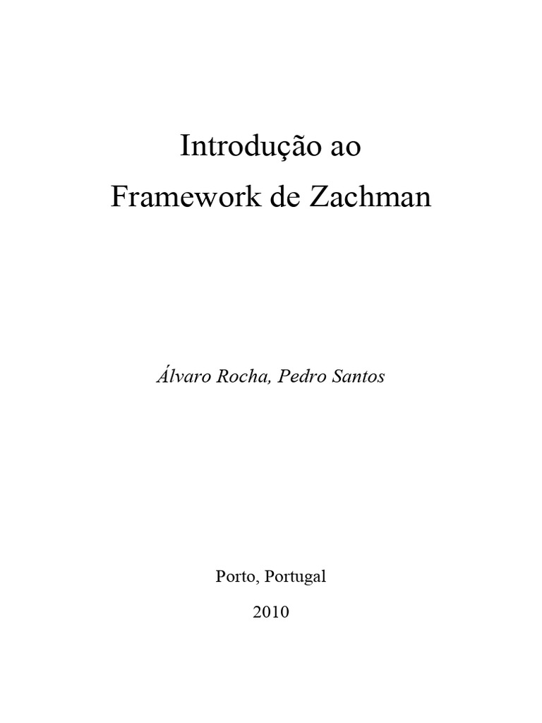 Introducao Ao Framework de Zachman 20170602213130 | PDF | Rede de ... Introducao Ao Framework de Zachman 20170602213130 | PDF | Rede de ...