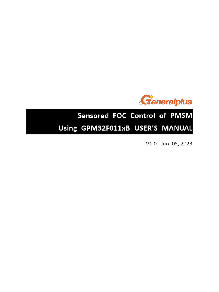 GPM32F011XBV10 Sensored FOC Control of PMSM Using GPM32F011xB User ...