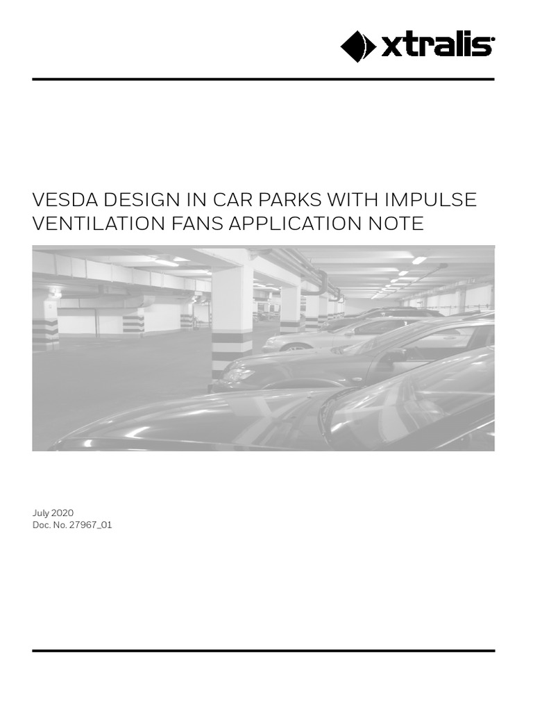 01 VESDA Design in Car Parks With Impulse Ventilation Fans Application ...