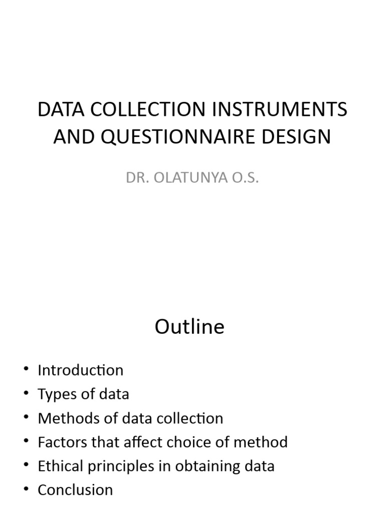 DR Olatunya Data Collection Instruments and Questionnaire Design | PDF | Survey Methodology ...