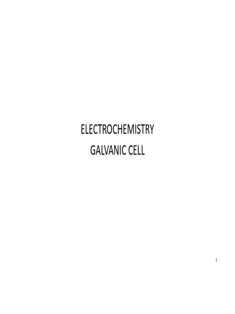 Electrochemistry - Galvanic Cell New | PDF | Electrochemistry | Redox