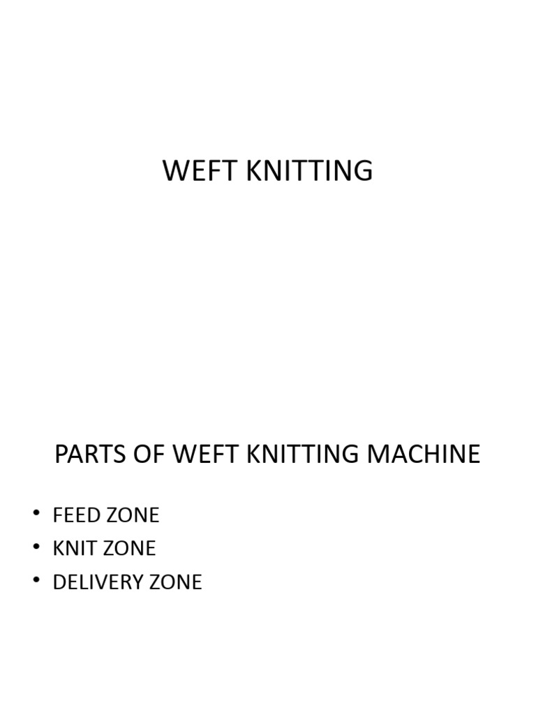 Weft Knitting | PDF | Knitting | Manufactured Goods
