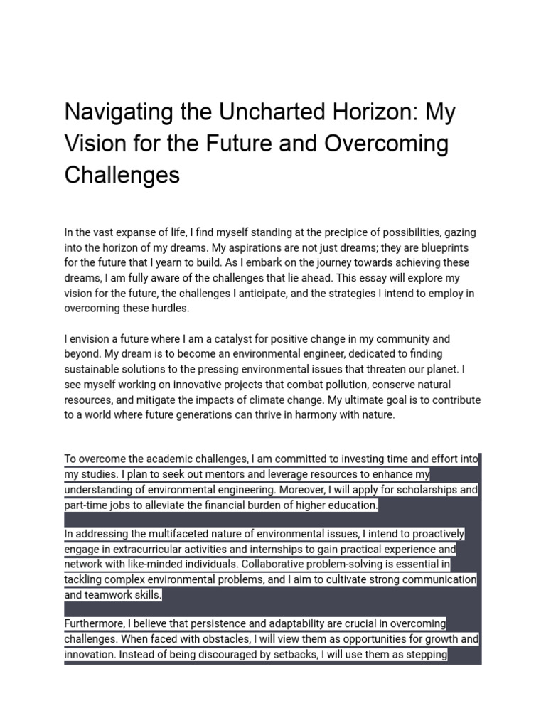 Navigating The Uncharted Horizon - My Vision For The Future and Overcoming Challenges | PDF