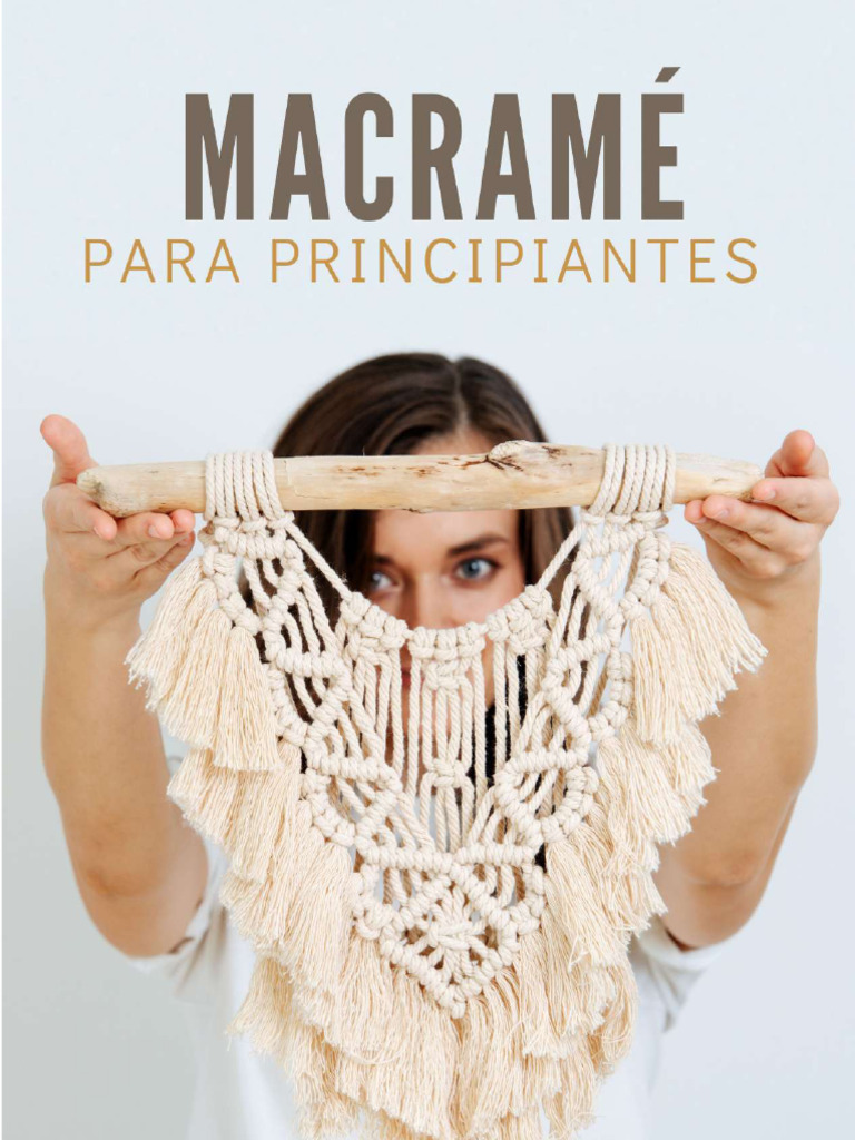 1 - Macramé para Principiantes | PDF | Seda | Cáñamo