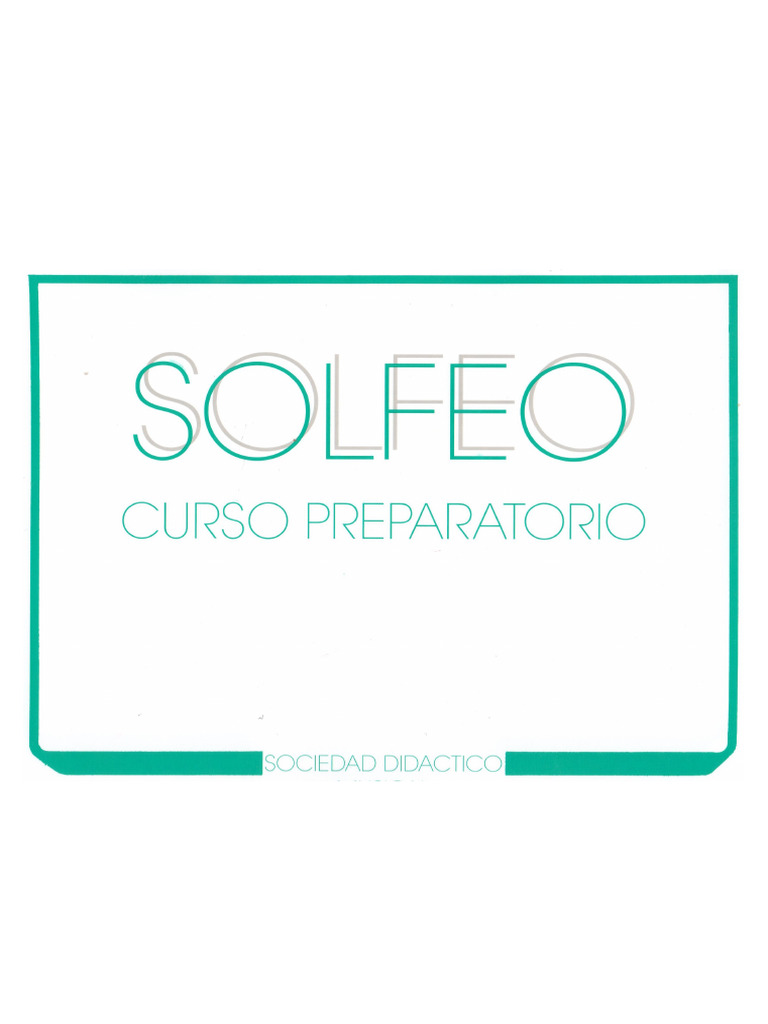 Abrir Pdfcookie - Com Solfeo Curso Preparatorio Sociedad Didactico Musicpdf | PDF