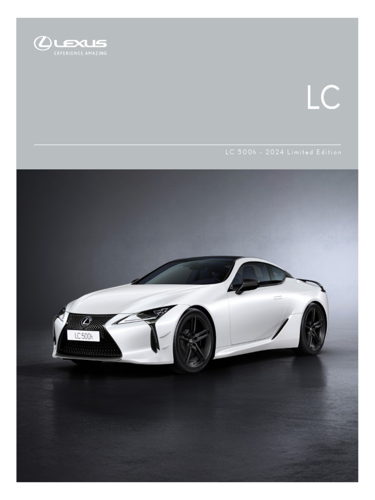 2024 Lexus LC Limited Edition Overview | PDF | Airbag | Steering