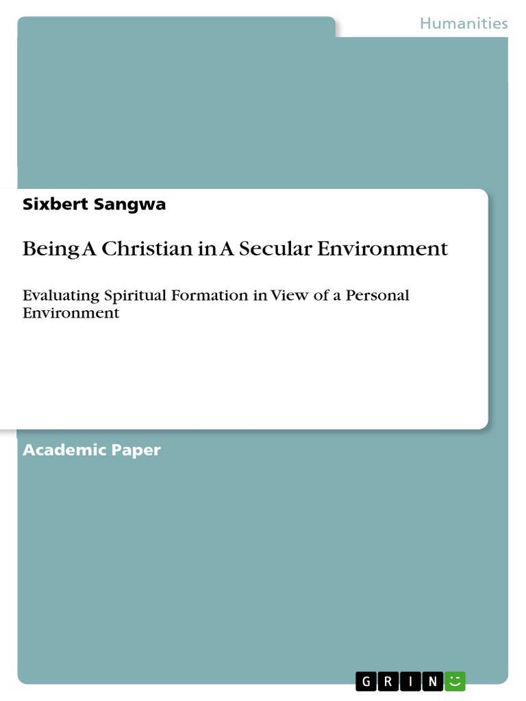 Being A Christian in A Secular Environment: Evaluating Spiritual ...