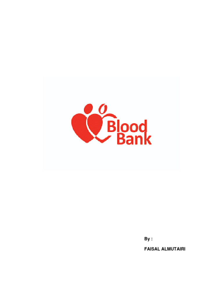 Blood Bank | Download Free PDF | Blood Type | Medicine