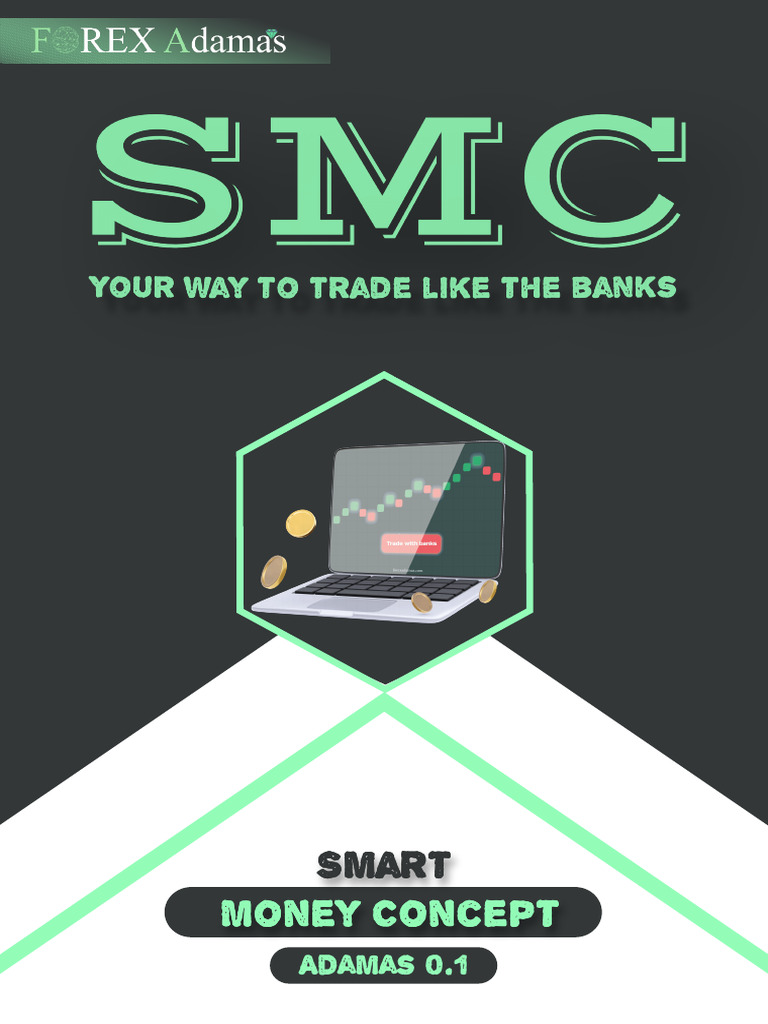 Smart Money Concept Adamas 0.1 | PDF