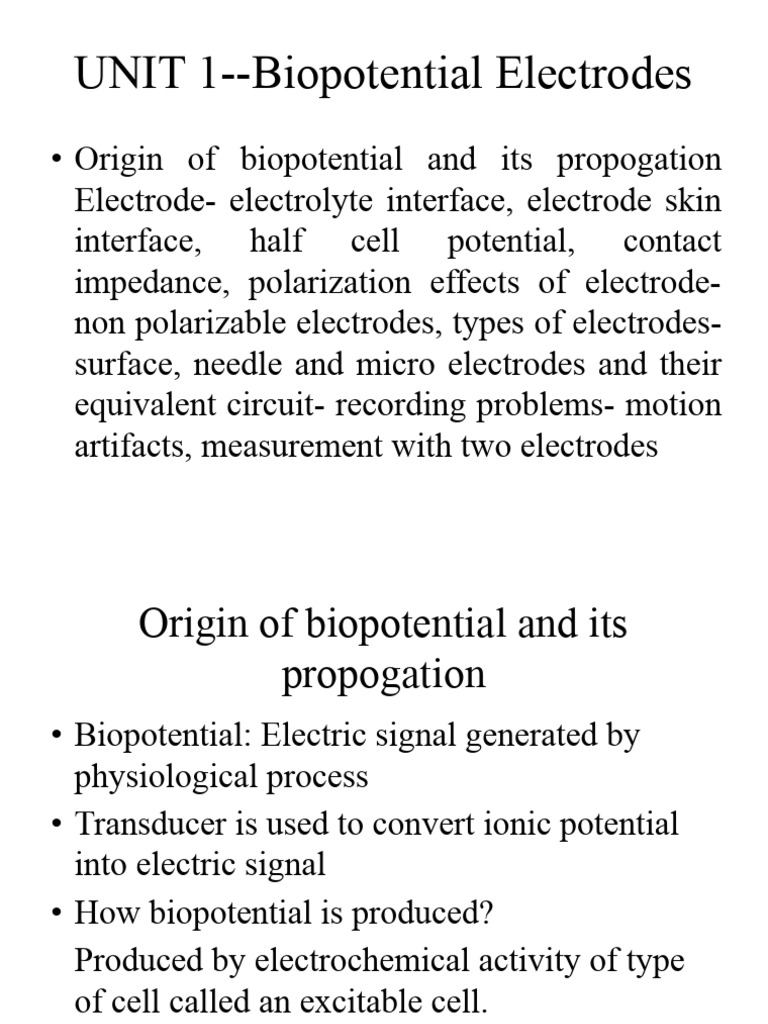 UNIT 1 - Biopotential Electrodes | PDF | Membrane Potential | Electrochemistry