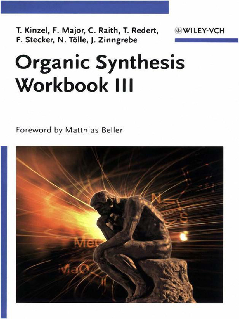 Organic Synthesis Workbook III | PDF