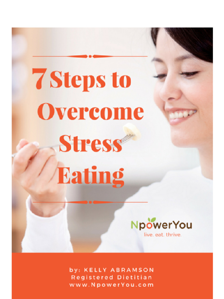 7 Steps Overcome Stress Eating | PDF | Eating | Stress (Biology)