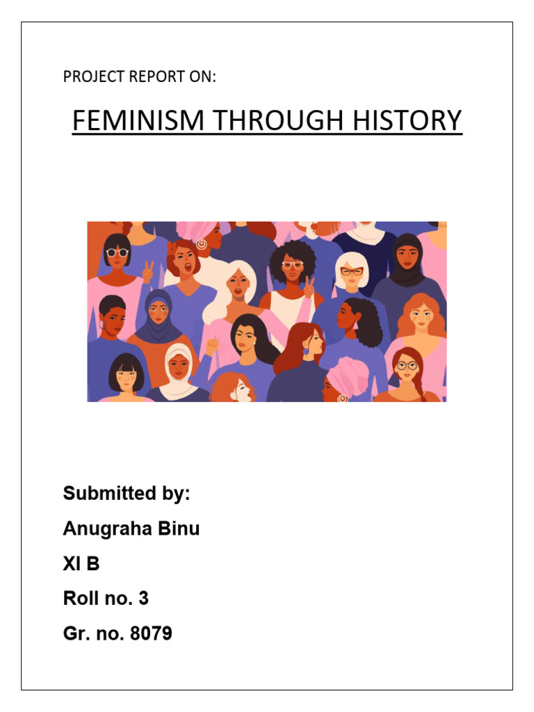 Project Report On Feminism Through History | Download Free PDF | Gender ...