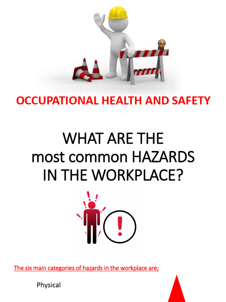 HAZARDS IN THE WORKPLACE | PDF | Occupational Safety And Health | Hazards
