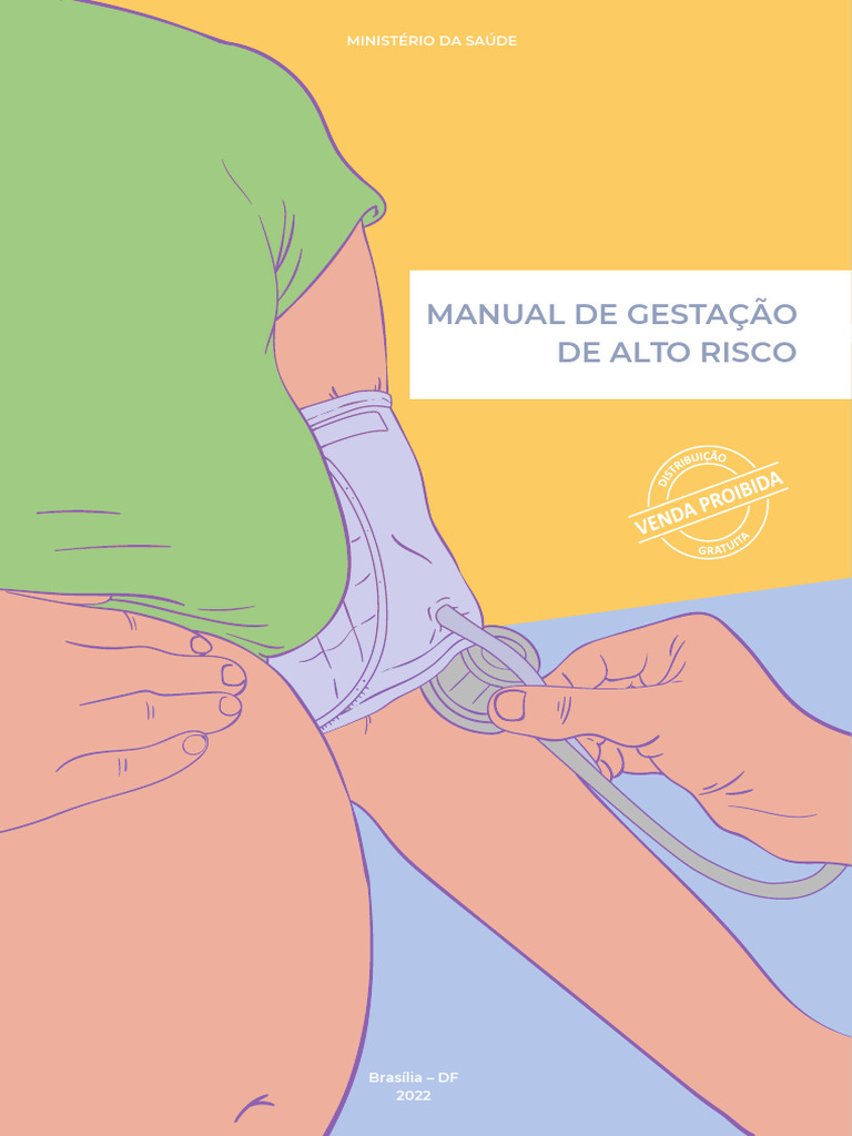 Manual Gestacao Alto Risco | PDF | Gravidez | Enfermagem Manual Gestacao Alto Risco | PDF | Gravidez | Enfermagem