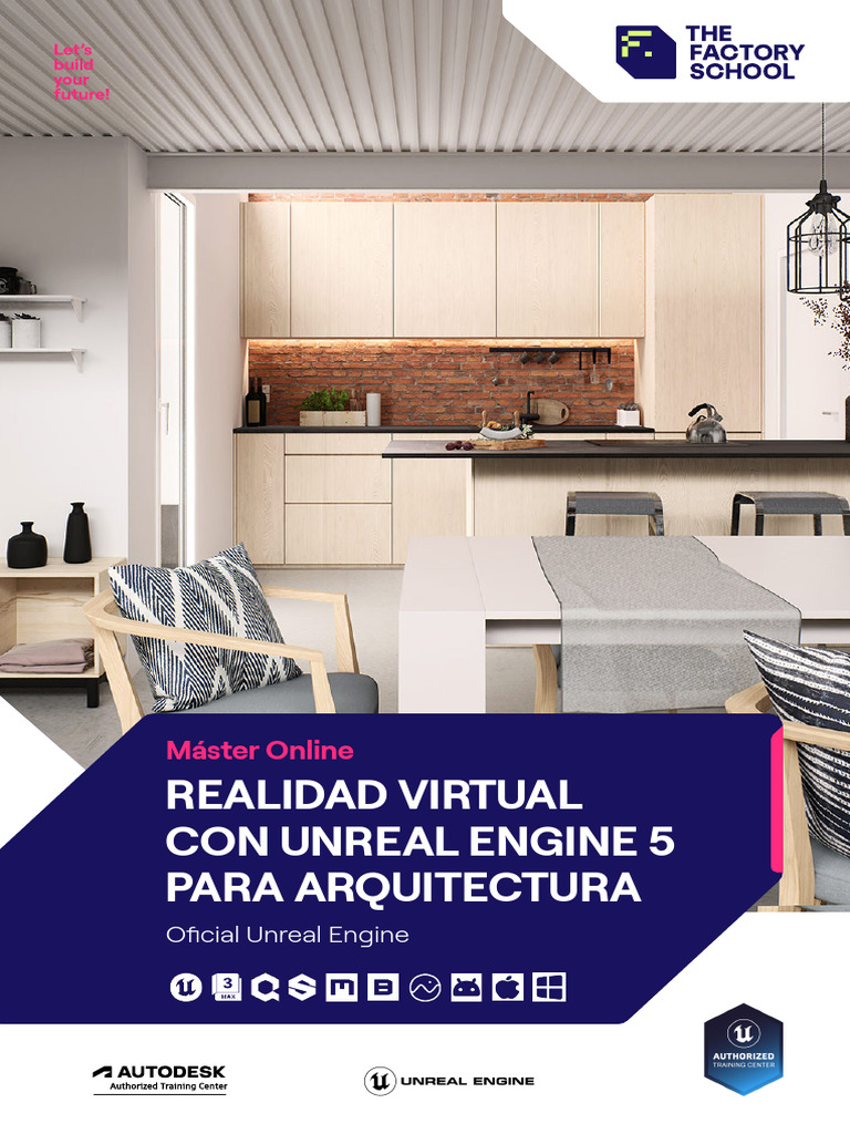 Dosier - Máster Online en Realidad Virtual Con Unreal Engine para Arquitectura Oficial Unreal ...