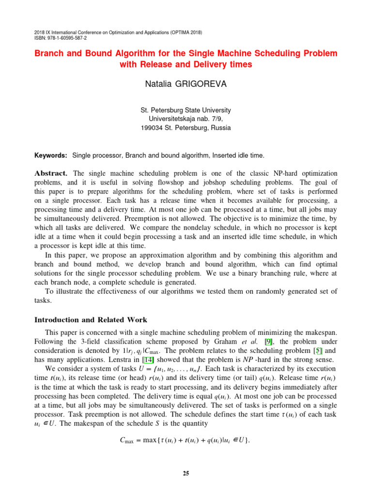 Branch and Bound Algorithm For The Single Machine Scheduling Problem With Release and Delivery ...