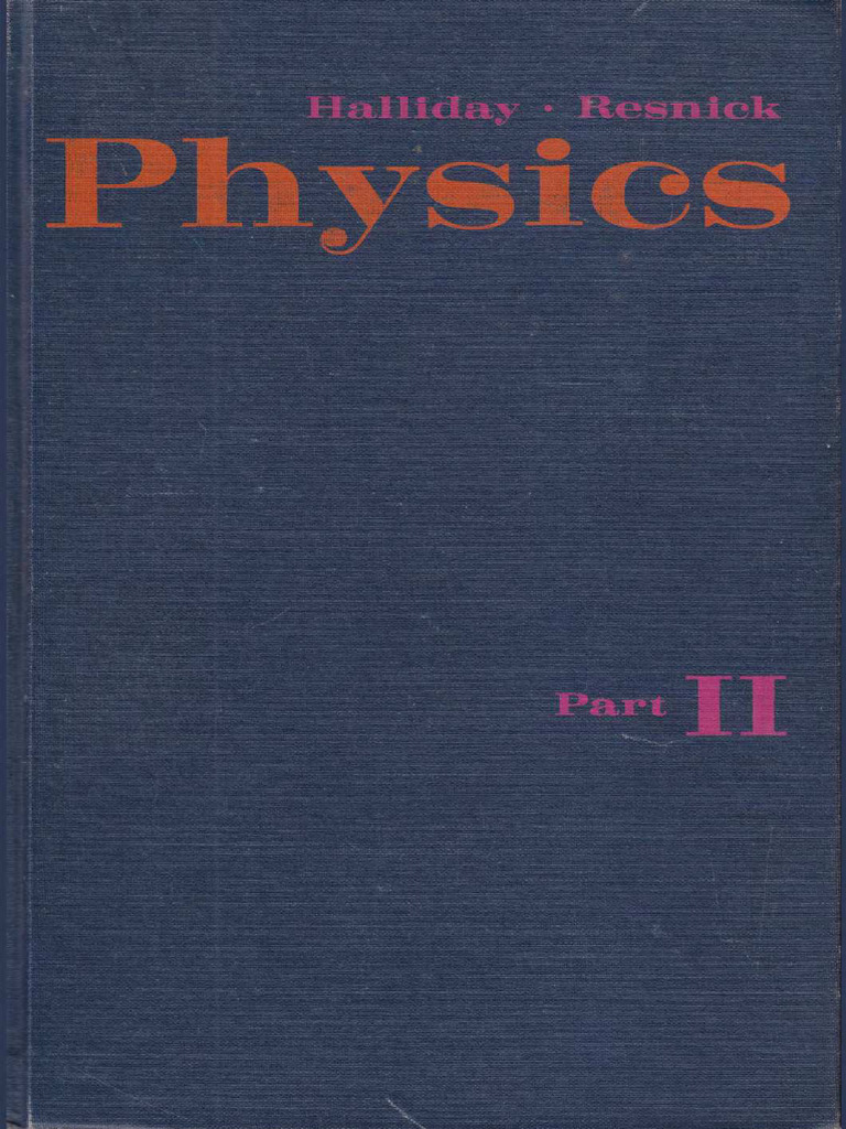 Physics II by Halliday Resnick | PDF | Electric Charge | Electron