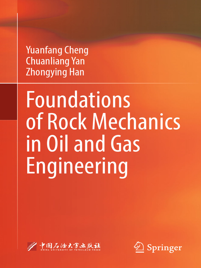 Foundations of Rock Mechanics in Oil and Gas Engineering (Yuanfang ...
