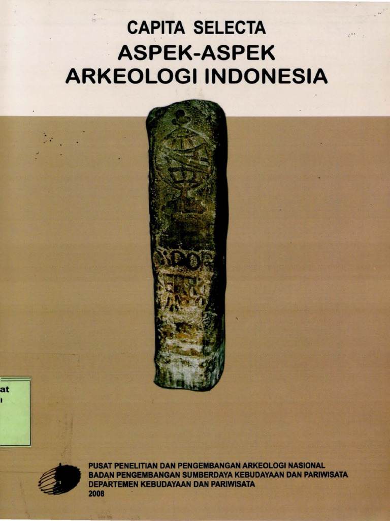 Capita Selecta Aspek-Aspek Arkeologi Indonesia | PDF
