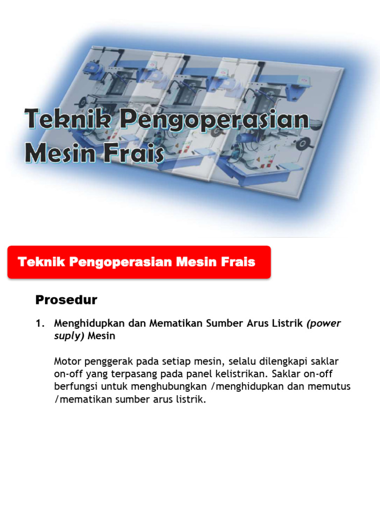 Prosedur Pengoperasian Mesin Frais | PDF